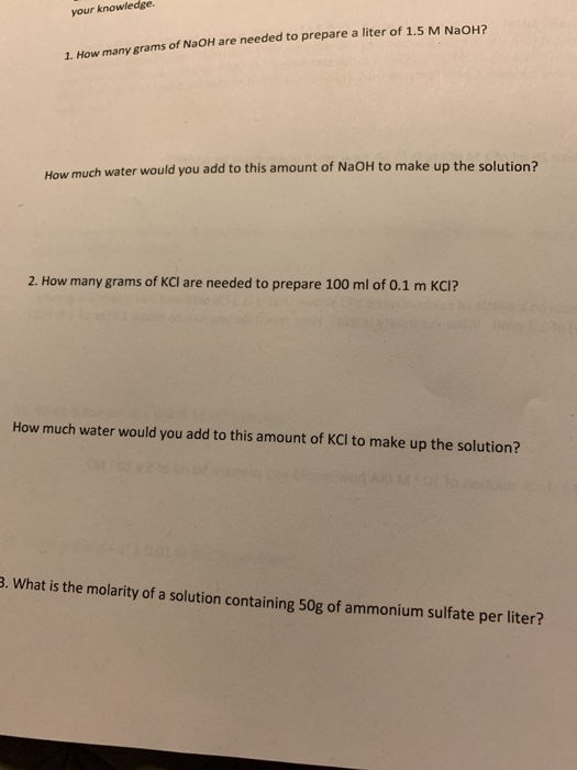 Solved 1. How many grams of NaOH are needed to prepare a | Chegg.com