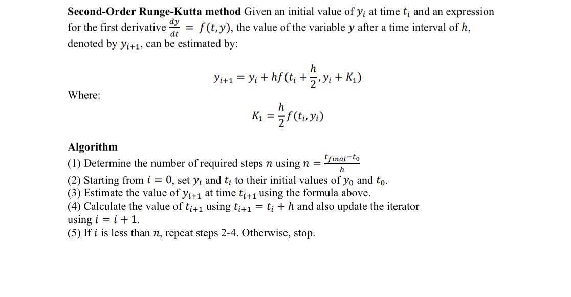 Solved Second-Order Runge-Kutta method Given an initial | Chegg.com