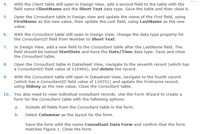 4. 5. 6. 8. With the Client table still open in | Chegg.com