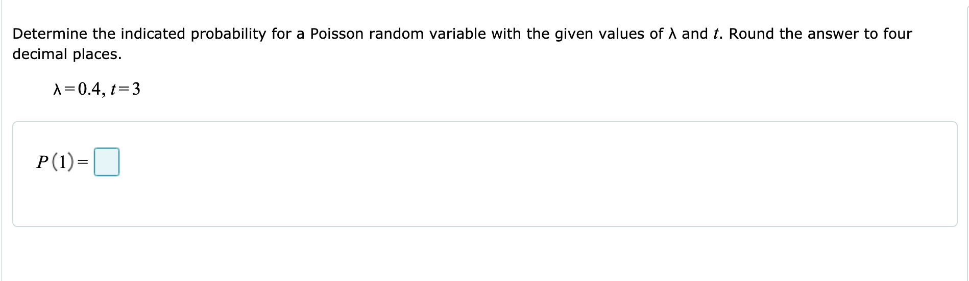 Solved Determine the indicated probability for a Poisson | Chegg.com