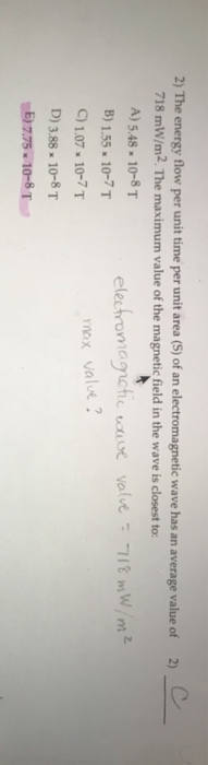 Solved 2) The energy flow per unit time per unit area (S) of | Chegg.com