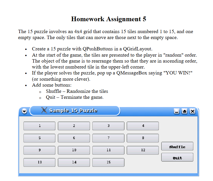 Solved Homework Assignment 5In C++ ﻿with QT5, ﻿The 15 | Chegg.com