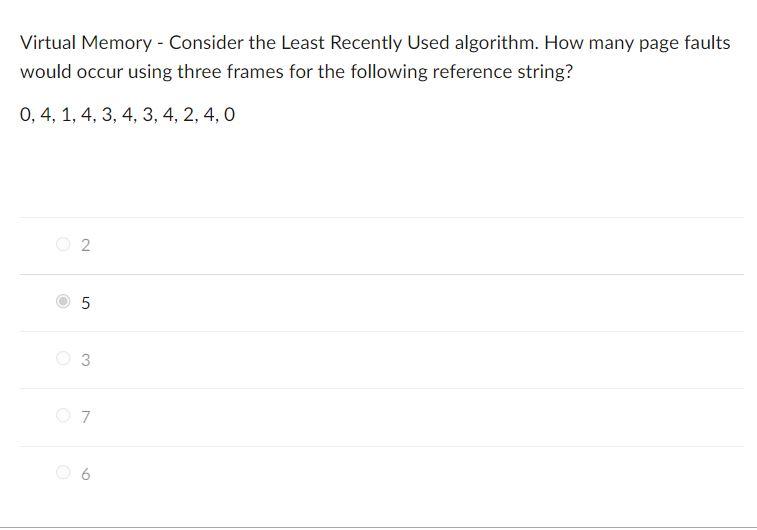 Solved Virtual Memory - Consider the Least Recently Used | Chegg.com