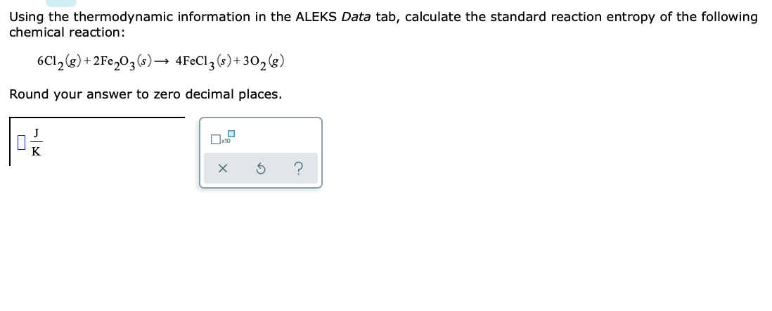Solved Using the thermodynamic information in the ALEKS Data | Chegg.com