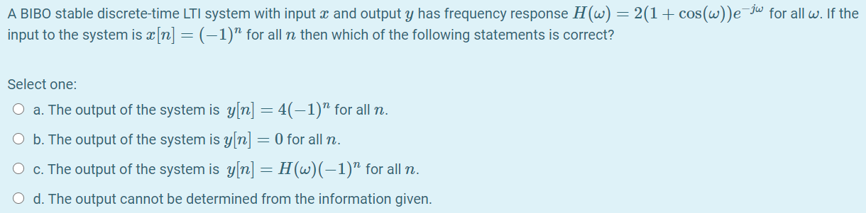 Solved A BIBO stable discrete-time LTI system with input x | Chegg.com