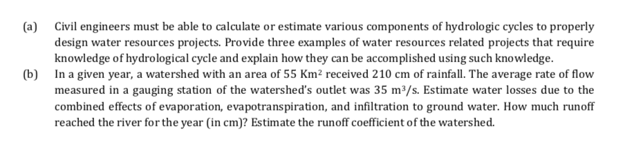 Solved (a) Civil engineers must be able to calculate or | Chegg.com