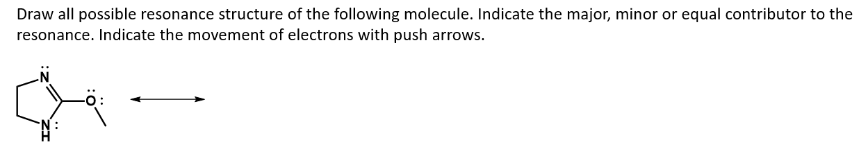 Solved Draw all possible resonance structure of the | Chegg.com