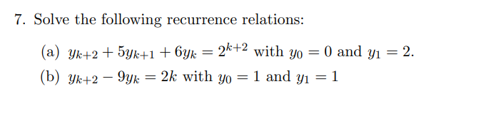 Solved Solve the following recurrence | Chegg.com
