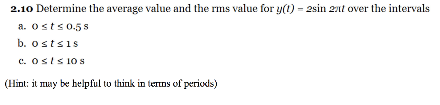 Solved 2.10 Determine the average value and the rms value | Chegg.com