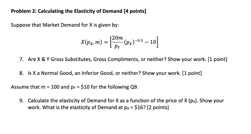 Solved Problem 2: Calculating the Elasticity of Demand [4 | Chegg.com