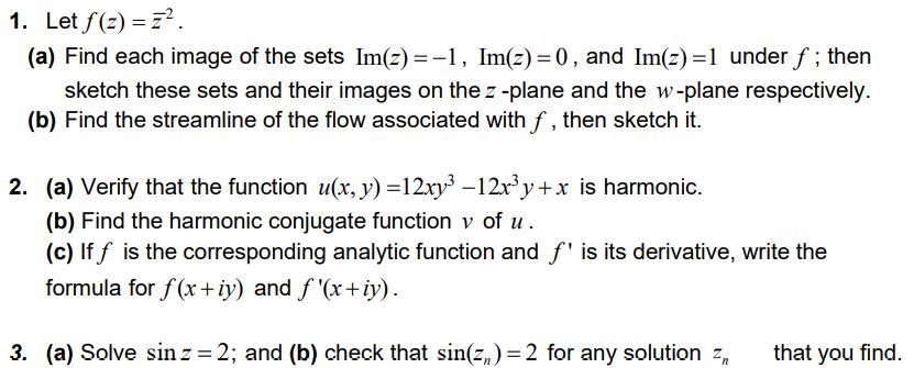 Solved 1. Let f(z)=zˉ2. (a) Find each image of the sets | Chegg.com