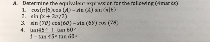 Solved A. Determine the equivalent expression for the | Chegg.com