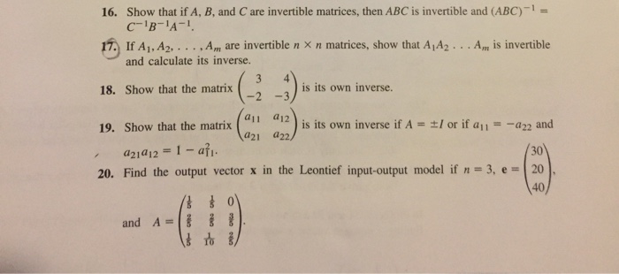 Solved Show that if A, B, and C are invertible matrices, | Chegg.com