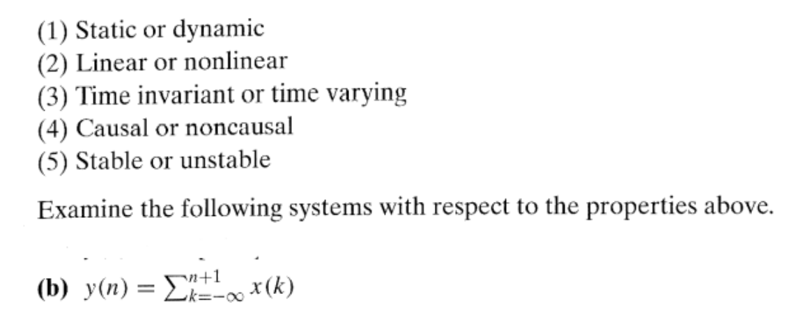 Solved (1) Static or dynamic (2) Linear or nonlinear (3) | Chegg.com