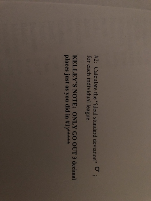Solved σ i #2 : Calculate the "ideal standard deviation" for | Chegg.com