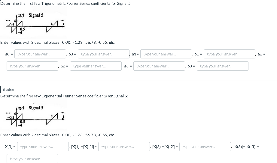 Solved Determine the first few Trigonometric Fourier Series | Chegg.com