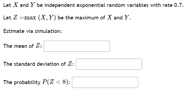 Solved Let X and Y be independent exponential random | Chegg.com