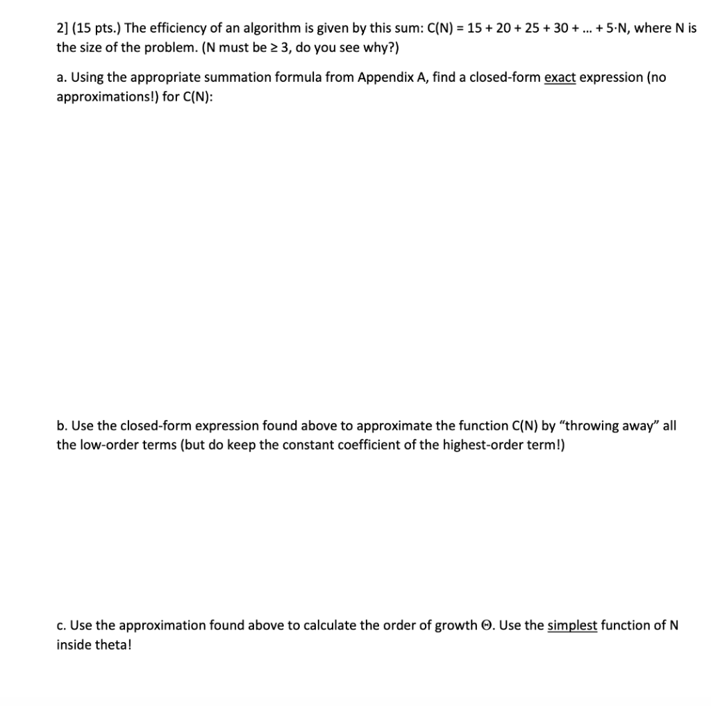 Solved 2] (15 pts.) The efficiency of an algorithm is given | Chegg.com