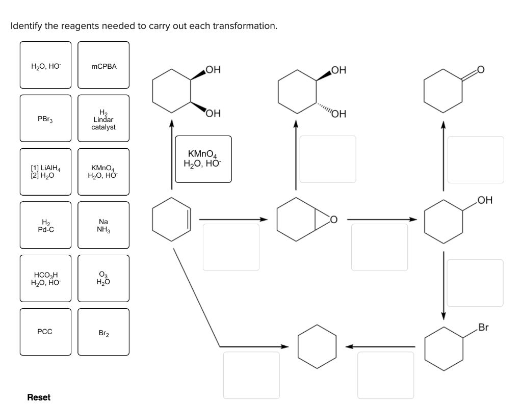 Solved Identify the reagents needed to carry out each | Chegg.com