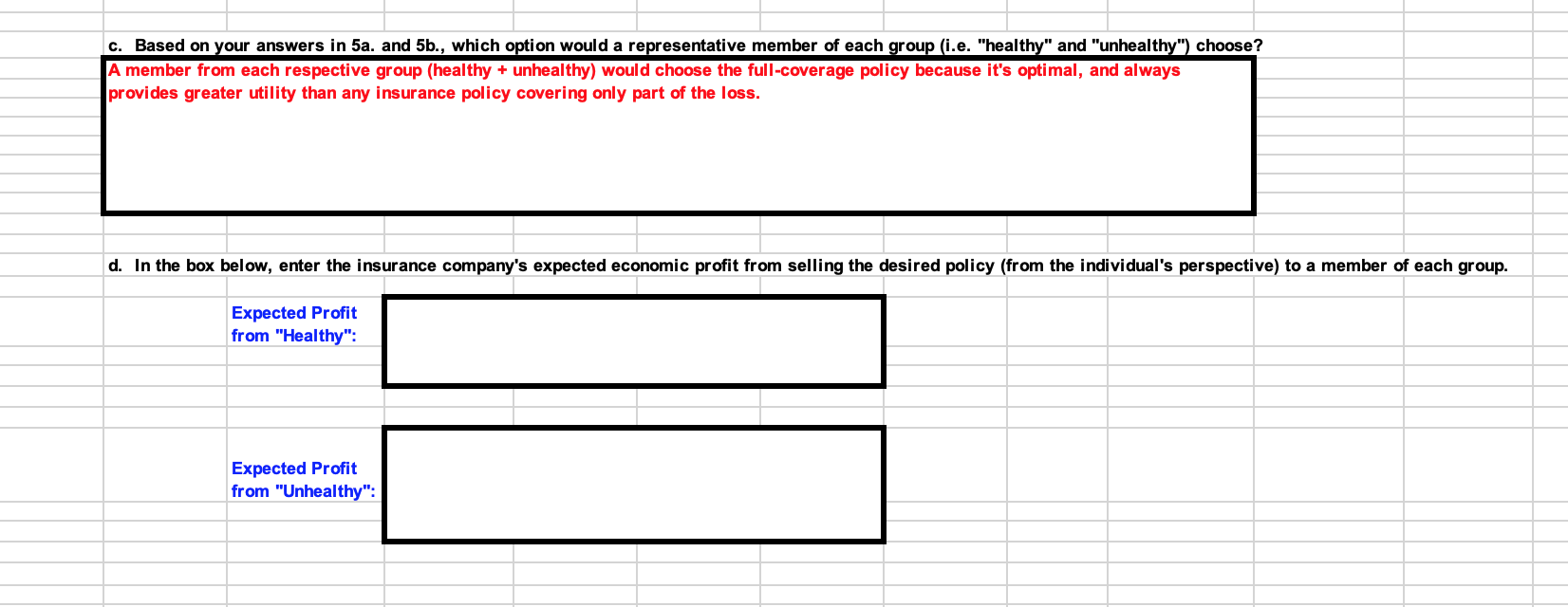Solved I just need help with 5c and 5d, I solved the other | Chegg.com