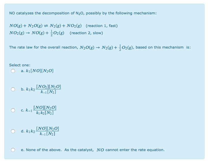 Solved NO catalyzes the decomposition of N2O, possibly by | Chegg.com