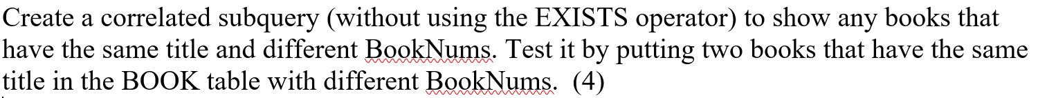 Solved Create a correlated subquery (without using the | Chegg.com
