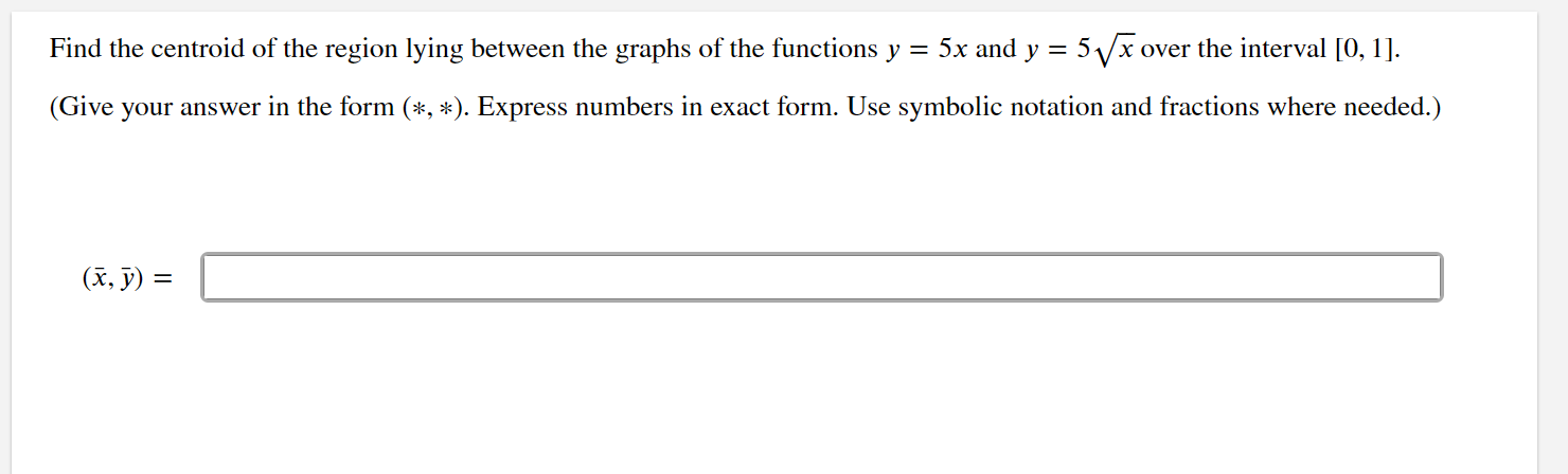 Solved Find the centroid of the region lying between the | Chegg.com