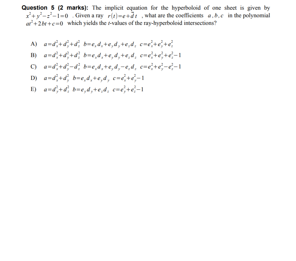 Solved Question 5 (2 marks): The implicit equation for the | Chegg.com
