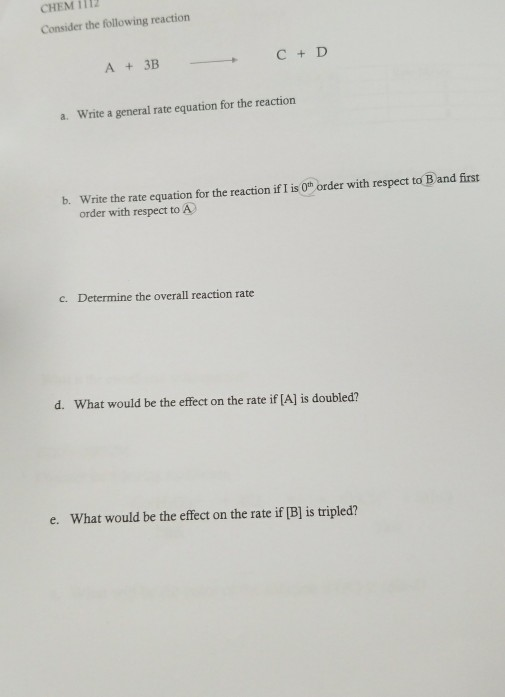 Solved CHEM 1112 Consider the following reaction A + 3B a. | Chegg.com