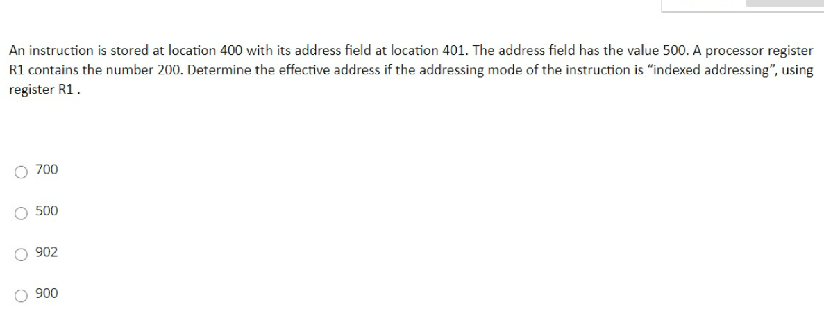 Solved An instruction is stored at location 400 with its | Chegg.com