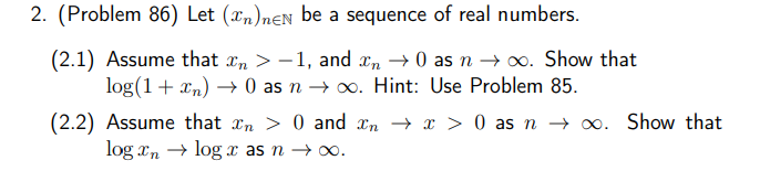Solved 2. (Problem 86) Let (xn)n∈N be a sequence of real | Chegg.com