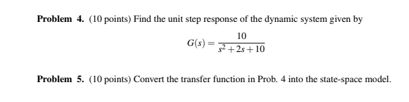 Solved Problem 4. (10 points) Find the unit step response of | Chegg.com