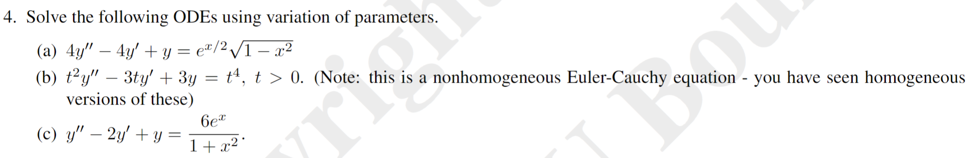 Solved Solve the following ODEs using variation of | Chegg.com