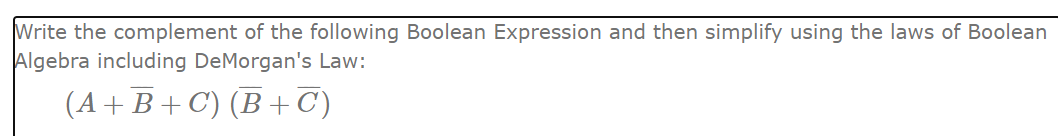 Solved Write The Complement Of The Following Boolean