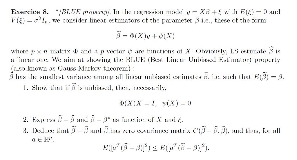 Exercice 8. */BLUE property. In the regression model | Chegg.com