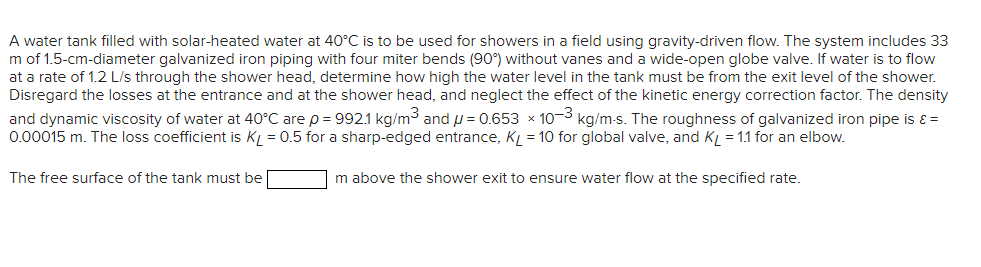 Solved A water tank filled with solar-heated water at 40°C | Chegg.com