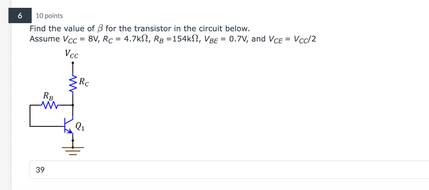 Solved Find the value of β for the transistor in the circuit | Chegg.com