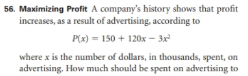 Solved 56. Maximizing Profit A company's history shows that | Chegg.com