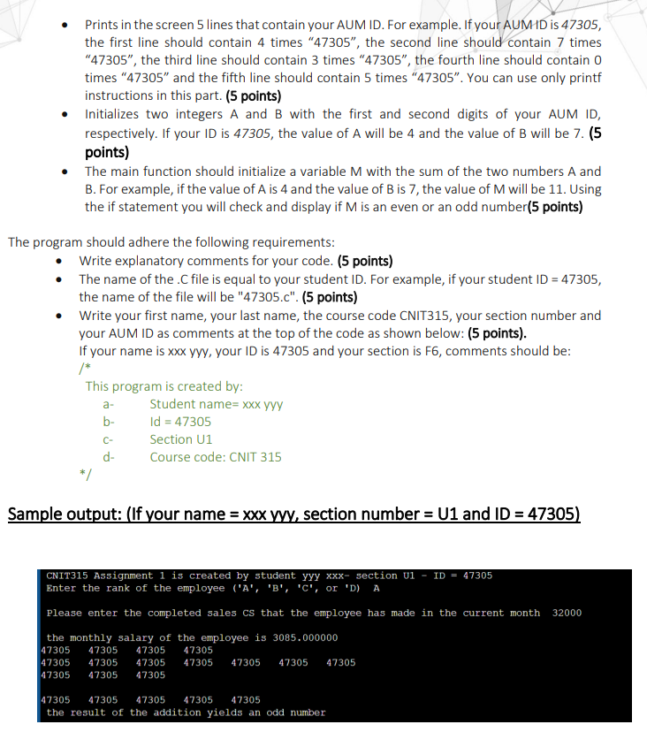 Solved Write A C Program That Automates The Calculation Of 7288