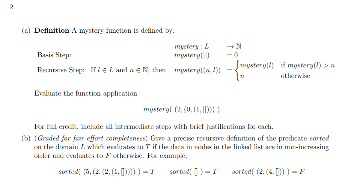 Solved (a) Definition A mystery function is defined by: | Chegg.com