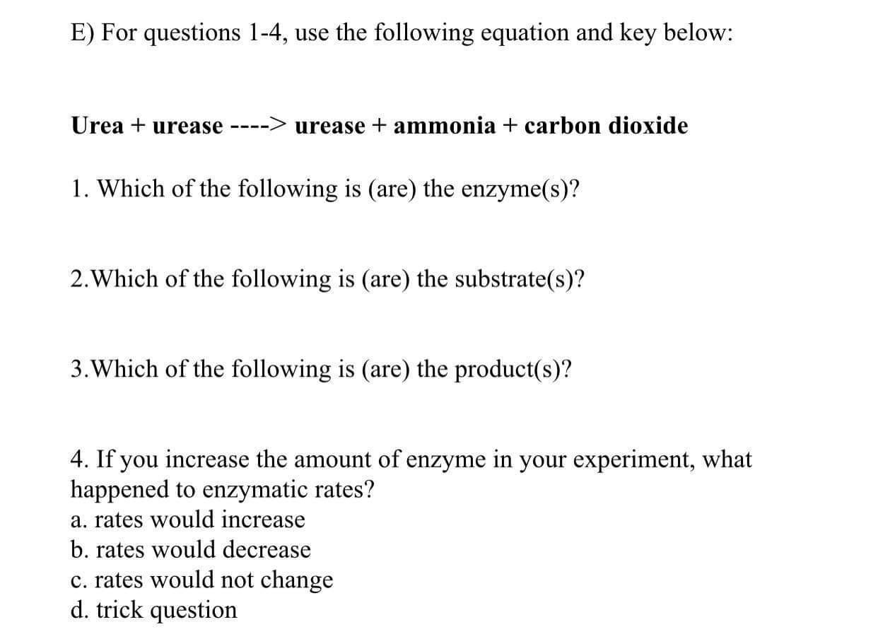 Solved E) For questions 1-4, use the following equation and | Chegg.com