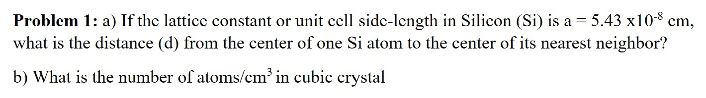 Solved Problem 1: a) If the lattice constant or unit cell | Chegg.com