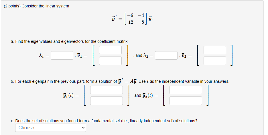 Solved (2 ﻿points) ﻿Consider the linear | Chegg.com