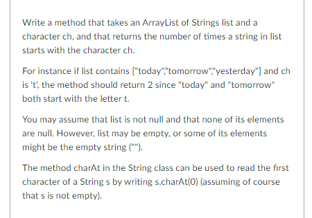 Solved Write a method that takes an ArrayList of Strings | Chegg.com