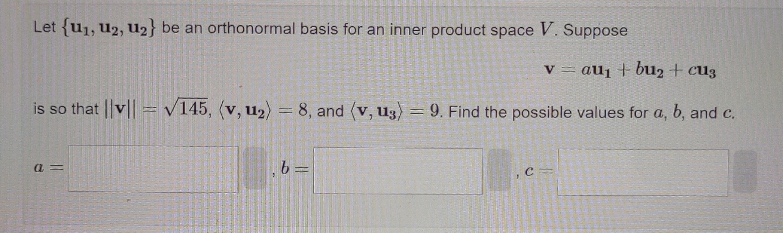 Solved Let {u1,u2,u2} be an orthonormal basis for an inner | Chegg.com