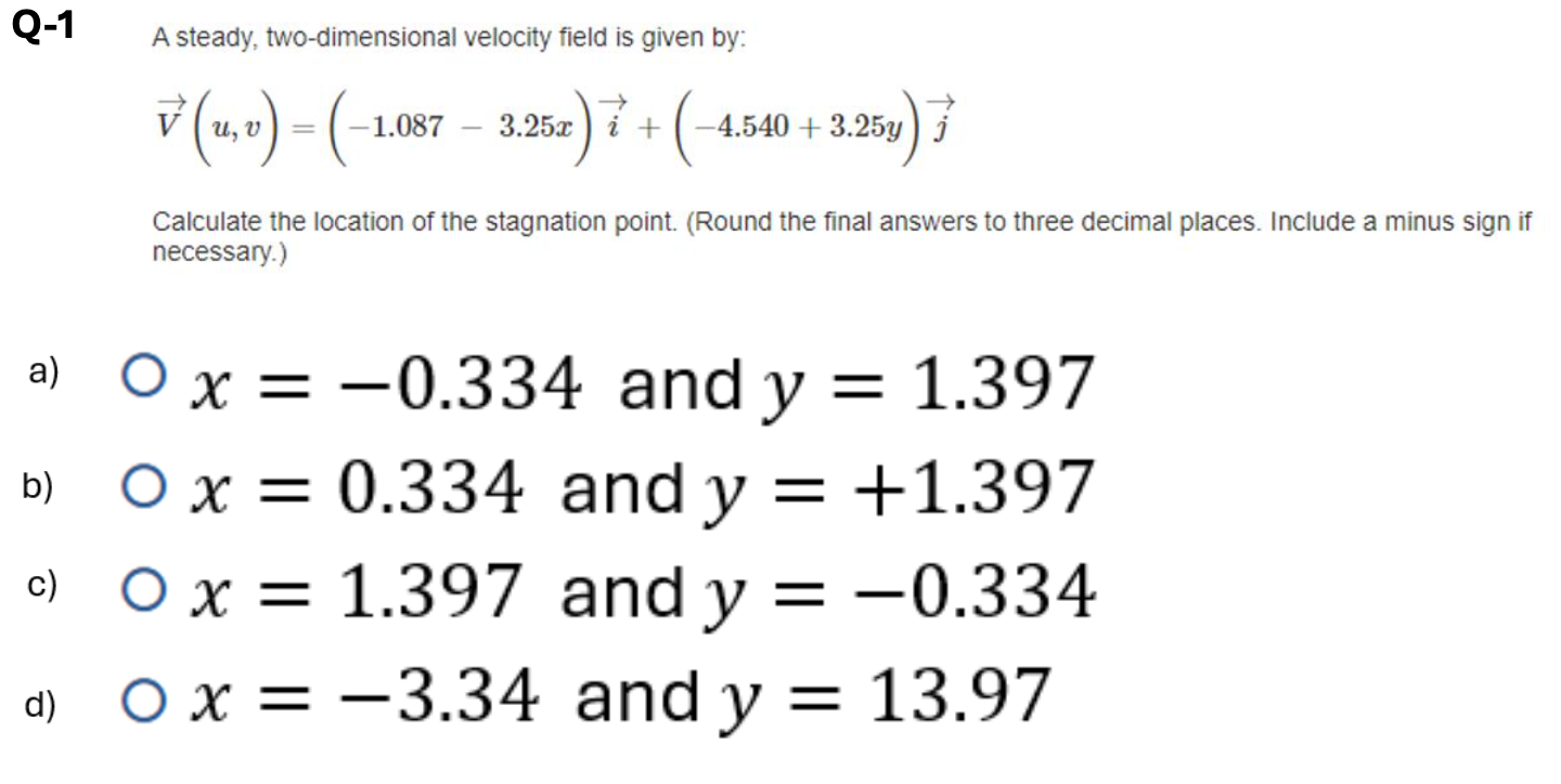 Solved A steady, two-dimensional velocity field is given | Chegg.com