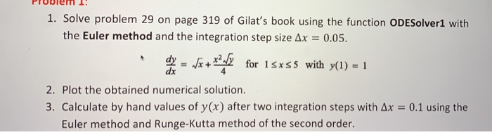 Solved Problem I. 1. Solve problem 29 on page 319 of Gilat's | Chegg.com