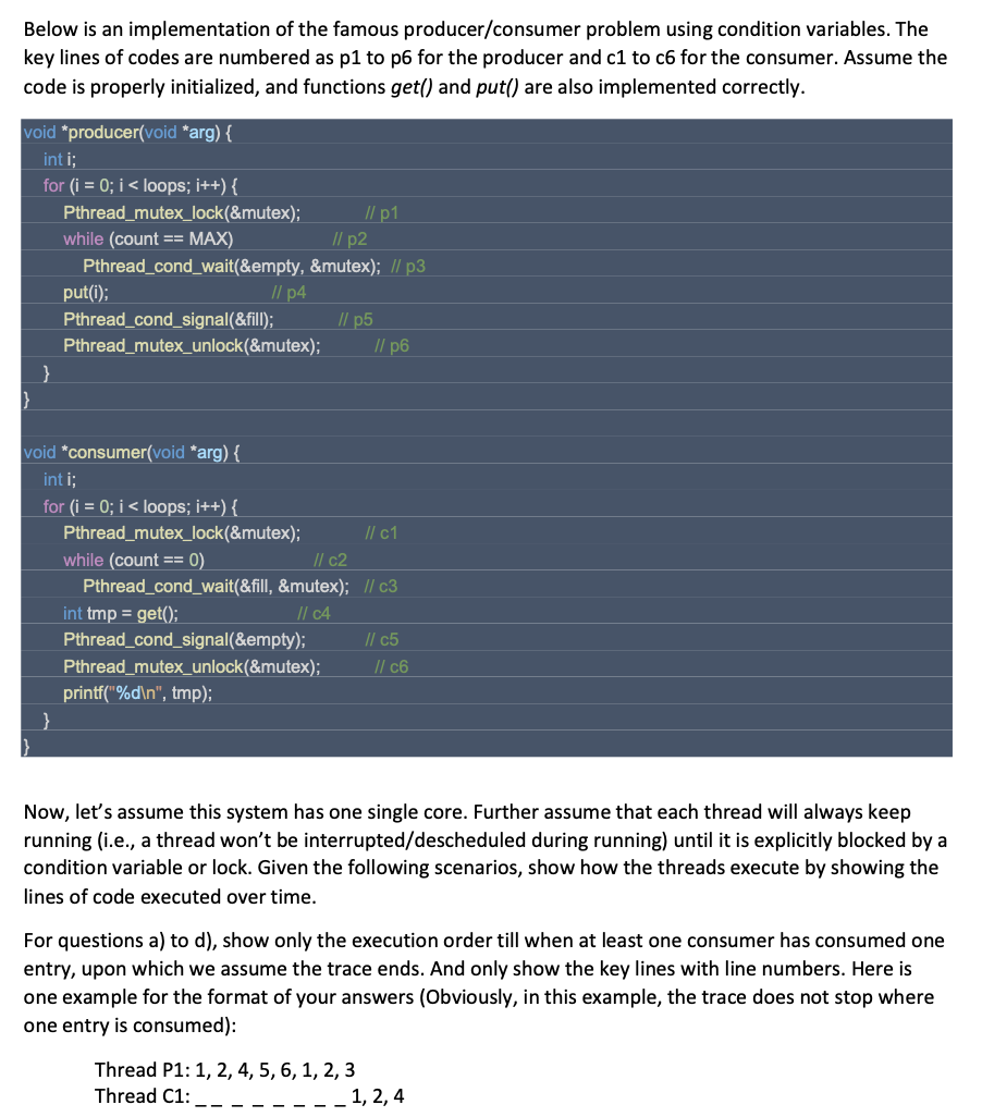 Solved Below is an implementation of the famous | Chegg.com