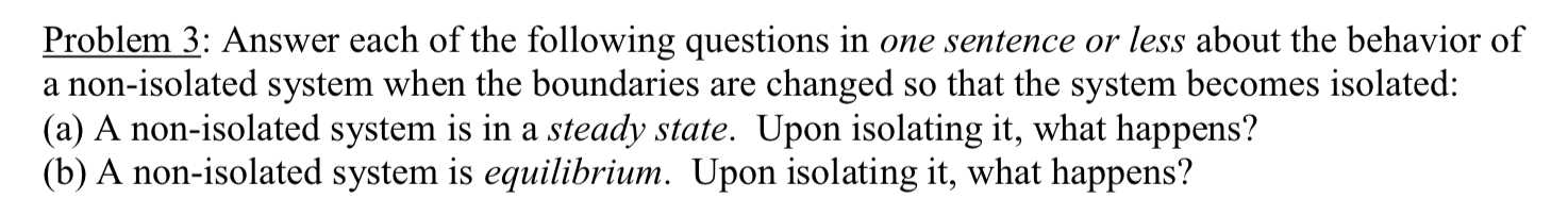 Solved Problem 3: Answer each of the following questions in | Chegg.com
