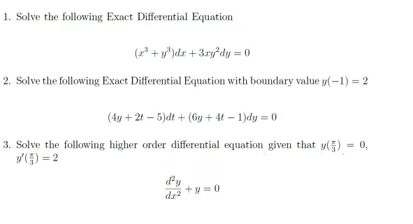 Solved 1. Solve the following Exact Differential Equation | Chegg.com